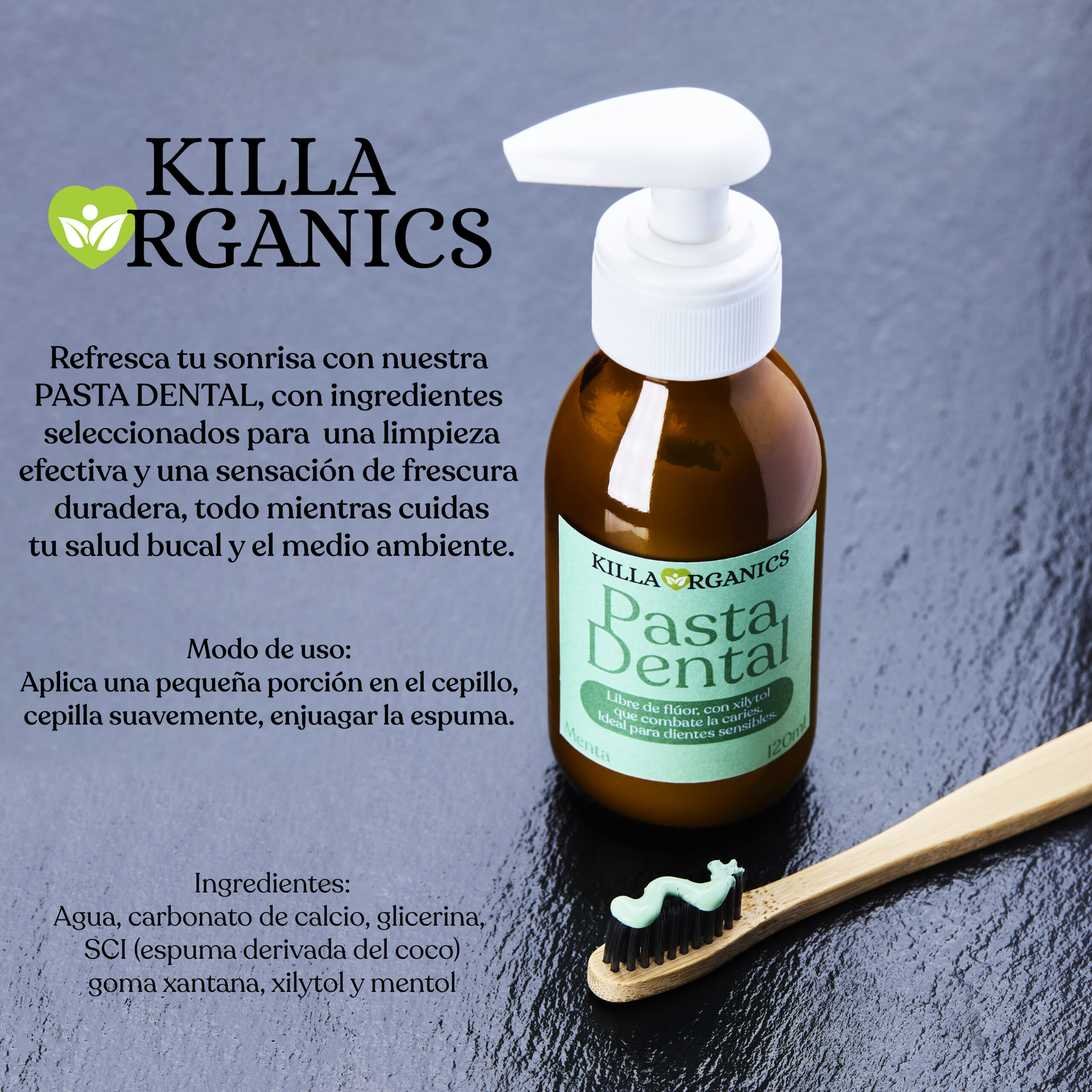Pasta Dental | Killa Organics • Cosmética Natural